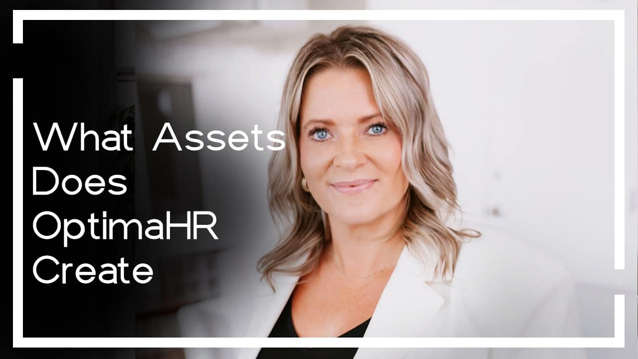 What Assets Does OptimaHR Create to Build a Strong HR Foundation ...